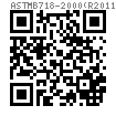 ASTM B 718 - 2000 (R2011)Standard Specification for Nickel-Chromium-Molybdenum-Cobalt-Tungsten ...